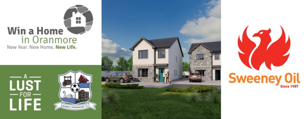 Sweeney Oil X Win a Home In Oranmore - Sweeney Oil